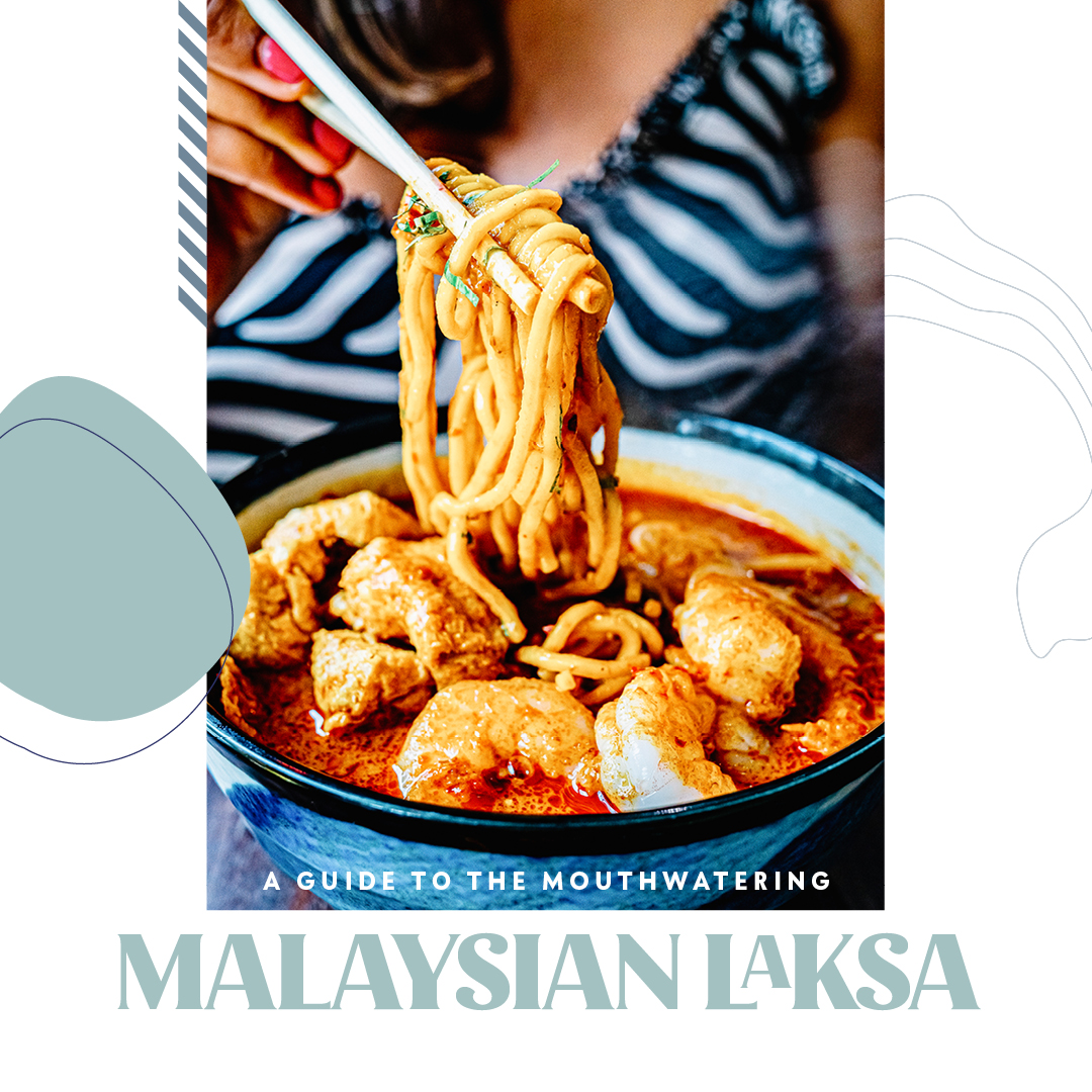For the love of laksa: 7 fun facts about the beloved spicy Malaysian ...
